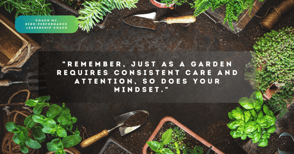 Your Mind Is Like A Garden. Here's How To Tend To It