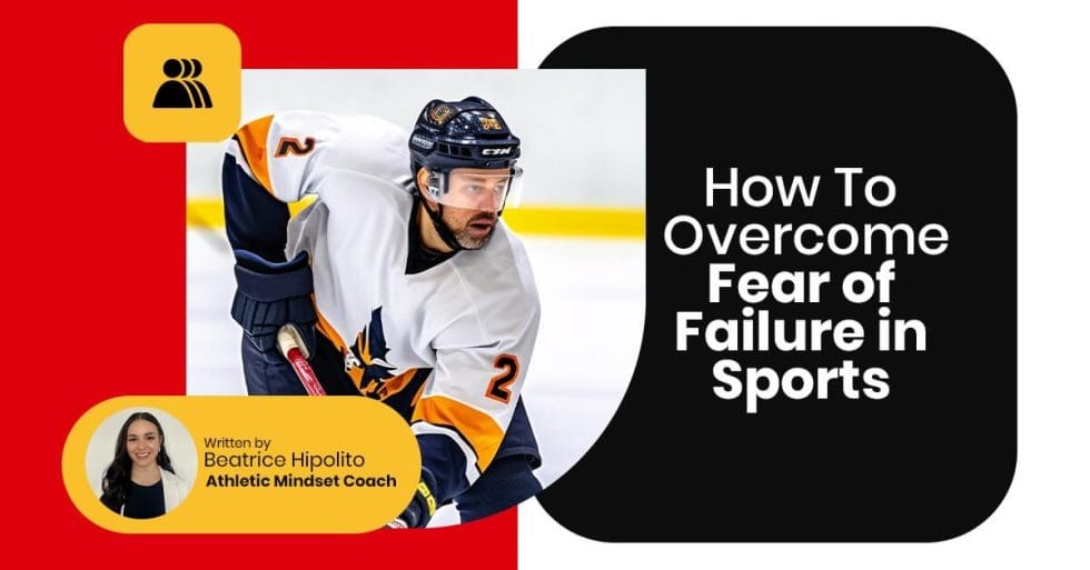 How To Overcome Fear of Failure in Sports
