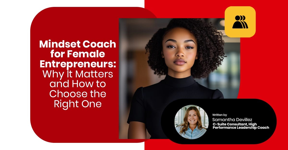 Mindset Coach for Female Entrepreneurs