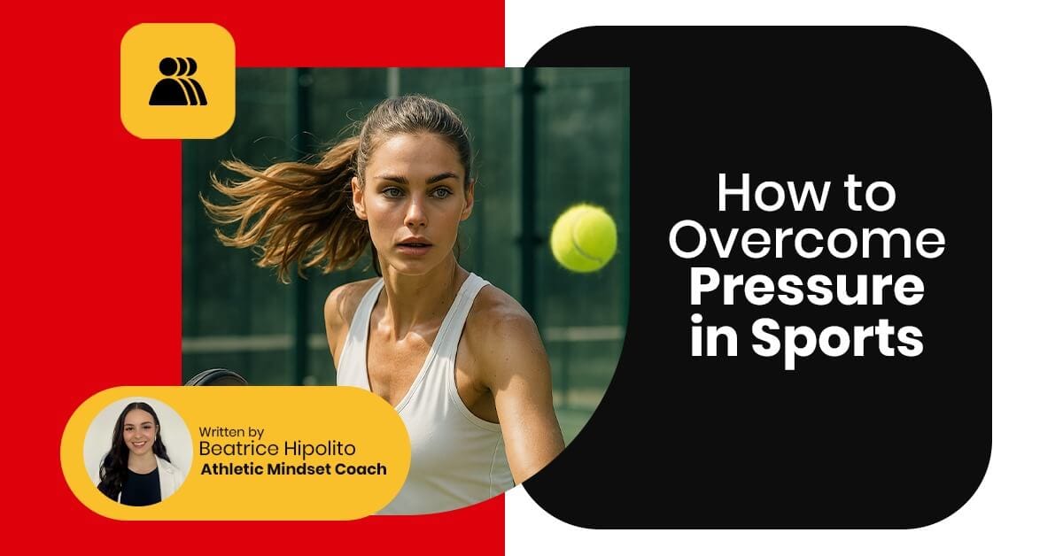 How to Overcome Pressure in Sports - Elite High Performance